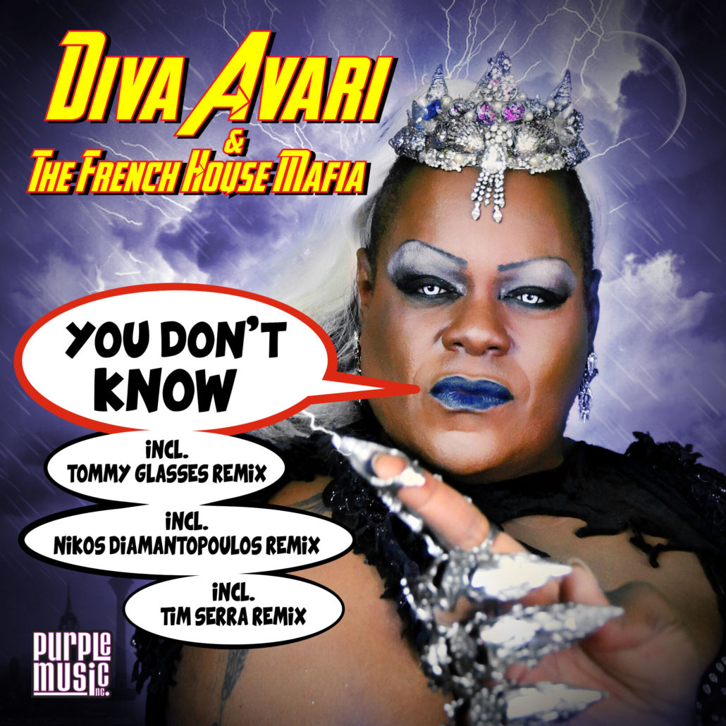 Diva Avari & The French House Mafia - You Don’t Know - Purplemusic